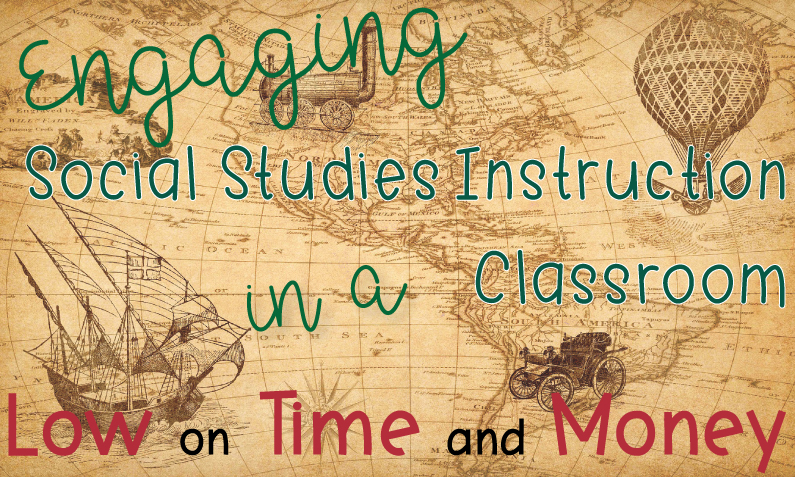 Engaging Social Studies Instruction In A Classroom Low On Time And