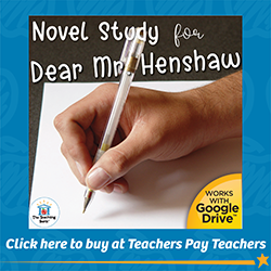 Unlock Creativity and Empathy with Dear Mr. Henshaw in Your Classroom ...