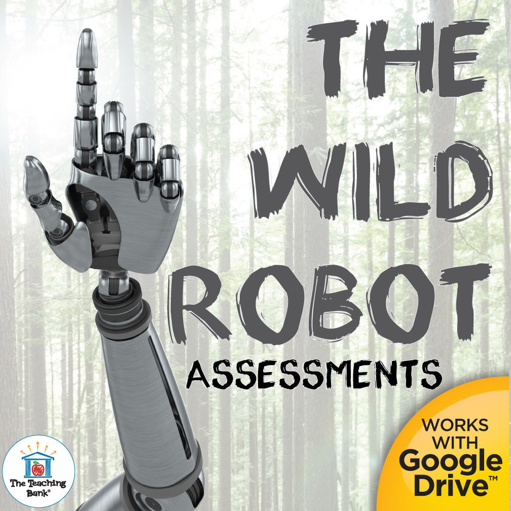 The Wild Robot Book Unit Assessments for Google Forms - The Teaching Bank