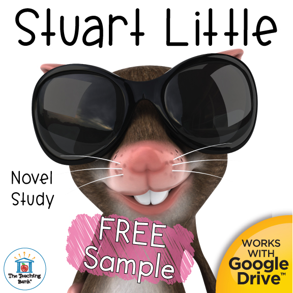 Stuart Little Novel Study FREE Sample - The Teaching Bank