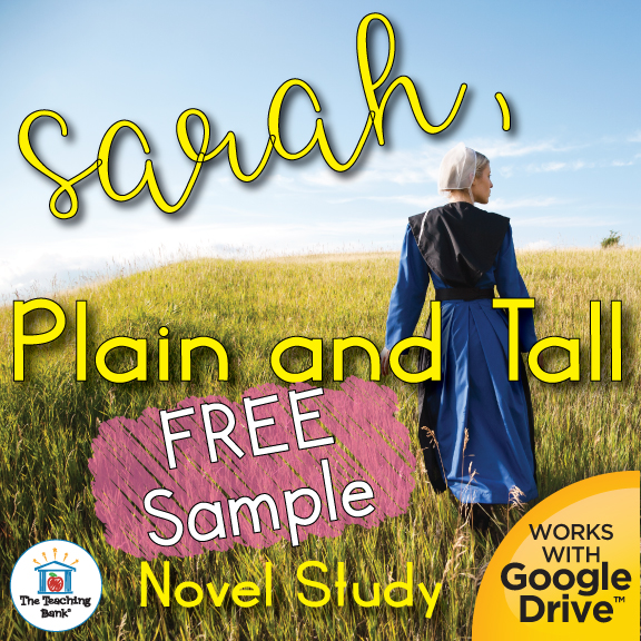 Sarah, Plain and Tall Novel Study FREE Sample - The Teaching Bank