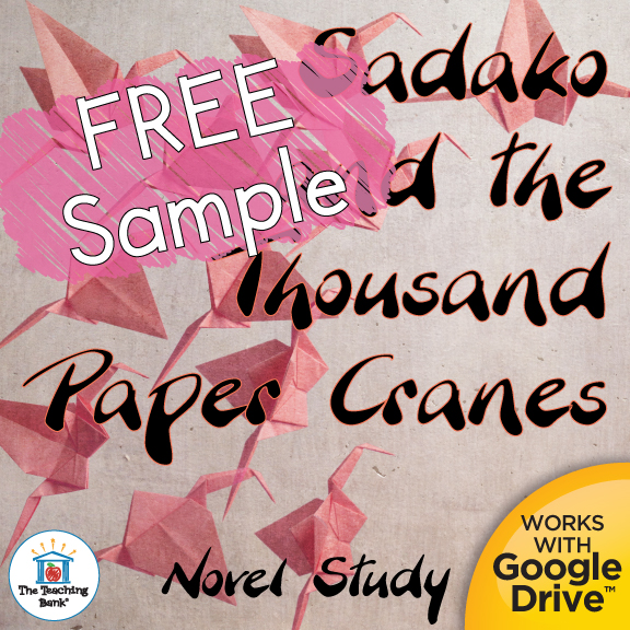Sadako and the Thousand Paper Cranes Novel Study FREE Sample - The ...