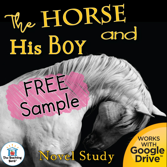 The Horse and His Boy Novel Study FREE Sample - The Teaching Bank