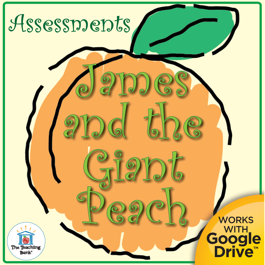 James and the Giant Peach Book Unit Assessments for Google Forms | The ...