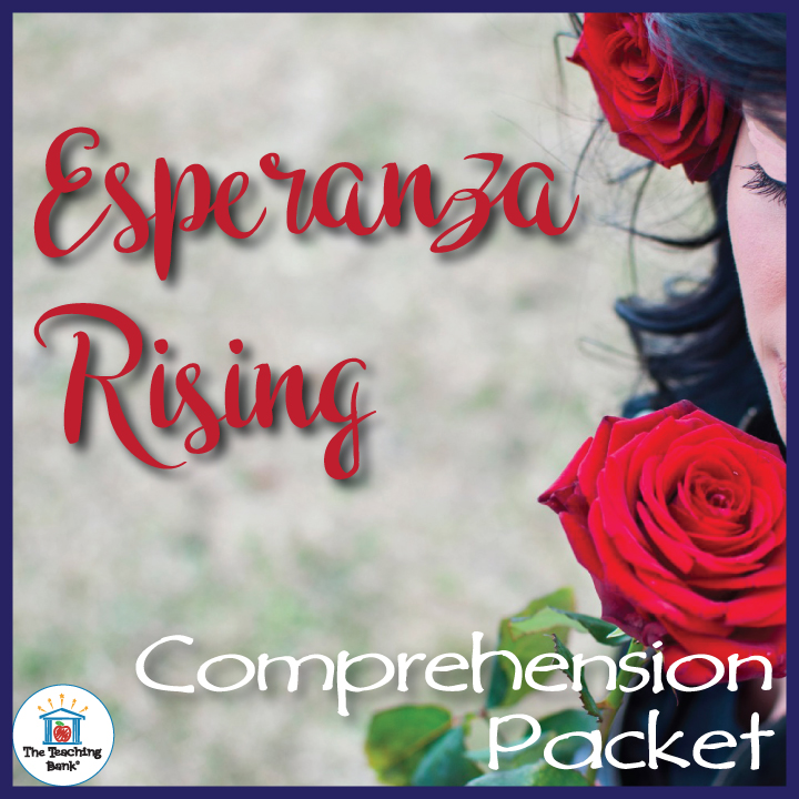 Esperanza Rising Comprehension Packet | The Teaching Bank