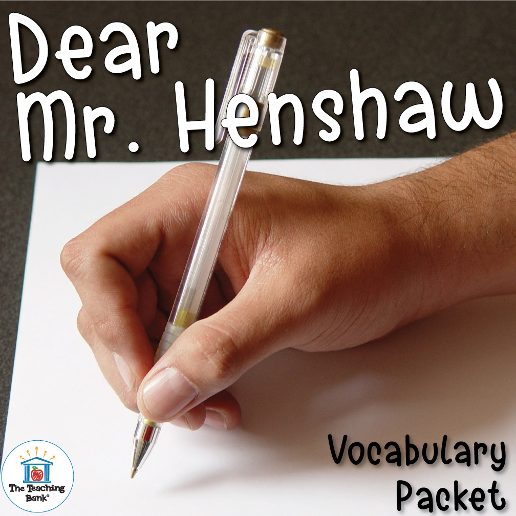 Dear Mr. Henshaw Vocabulary Packet | The Teaching Bank