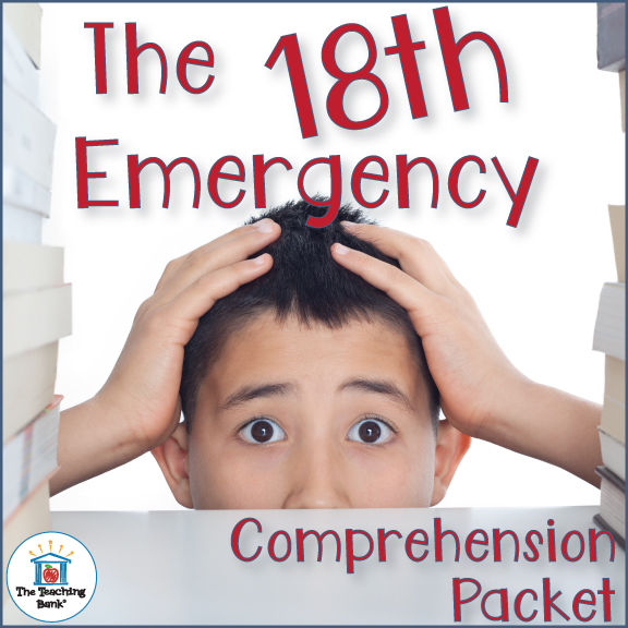 The 18th Emergency Comprehension Packet - The Teaching Bank