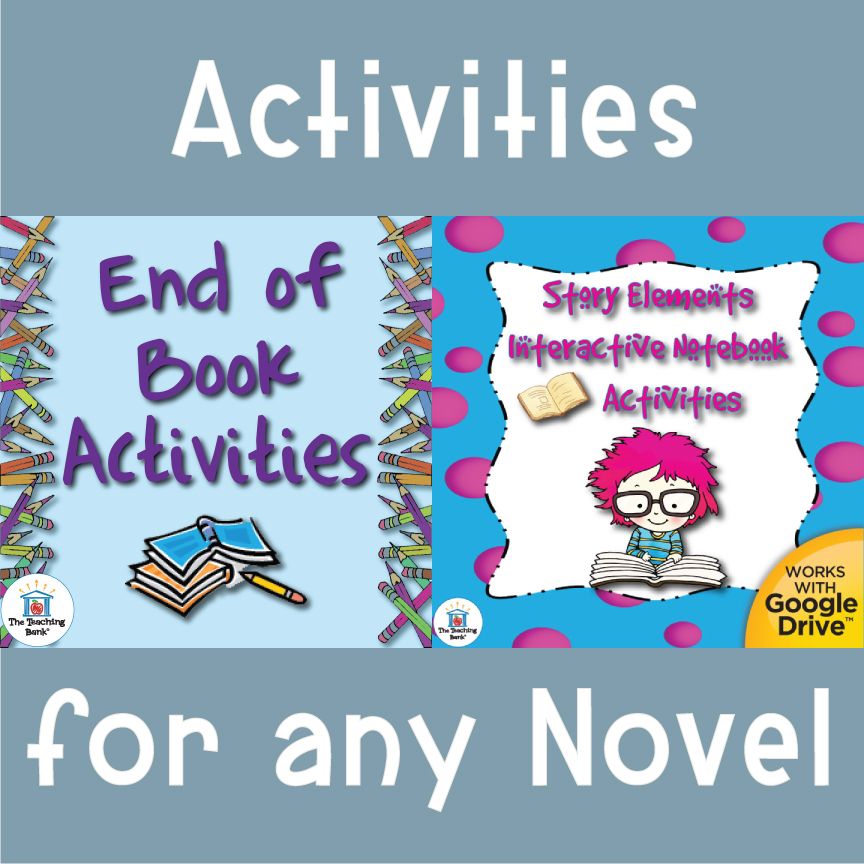Activities for Any Novel - The Teaching Bank