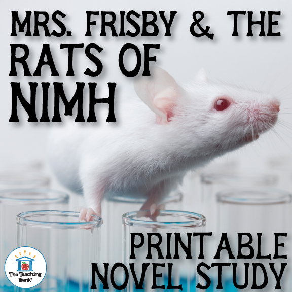 Mrs. Frisby and the Rats of NIMH Printable Novel Study - The Teaching Bank