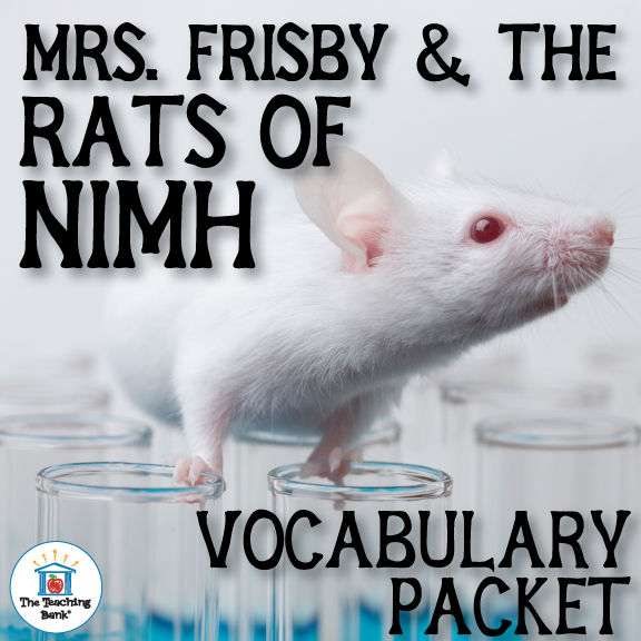 Mrs. Frisby and the Rats of NIMH Vocabulary Packet - The Teaching Bank