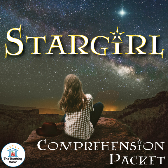 Stargirl Comprehension Packet - The Teaching Bank