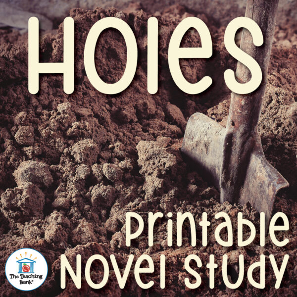 Holes Printable Novel Study | The Teaching Bank