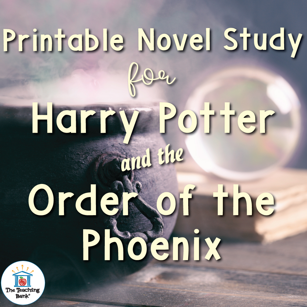 Novel Study for Harry Potter and the Order of the Phoenix Printable ...