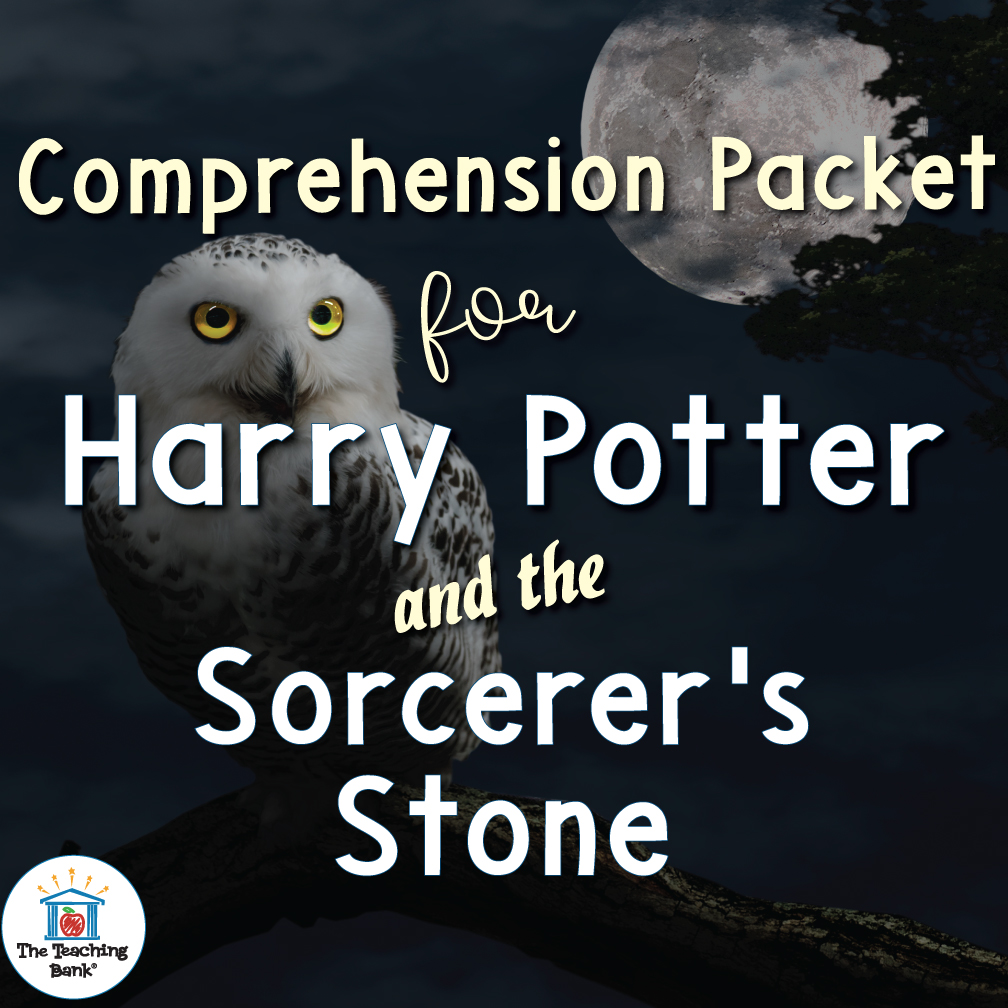 Harry Potter and the Sorcerer’s Stone Comprehension Packet - The ...
