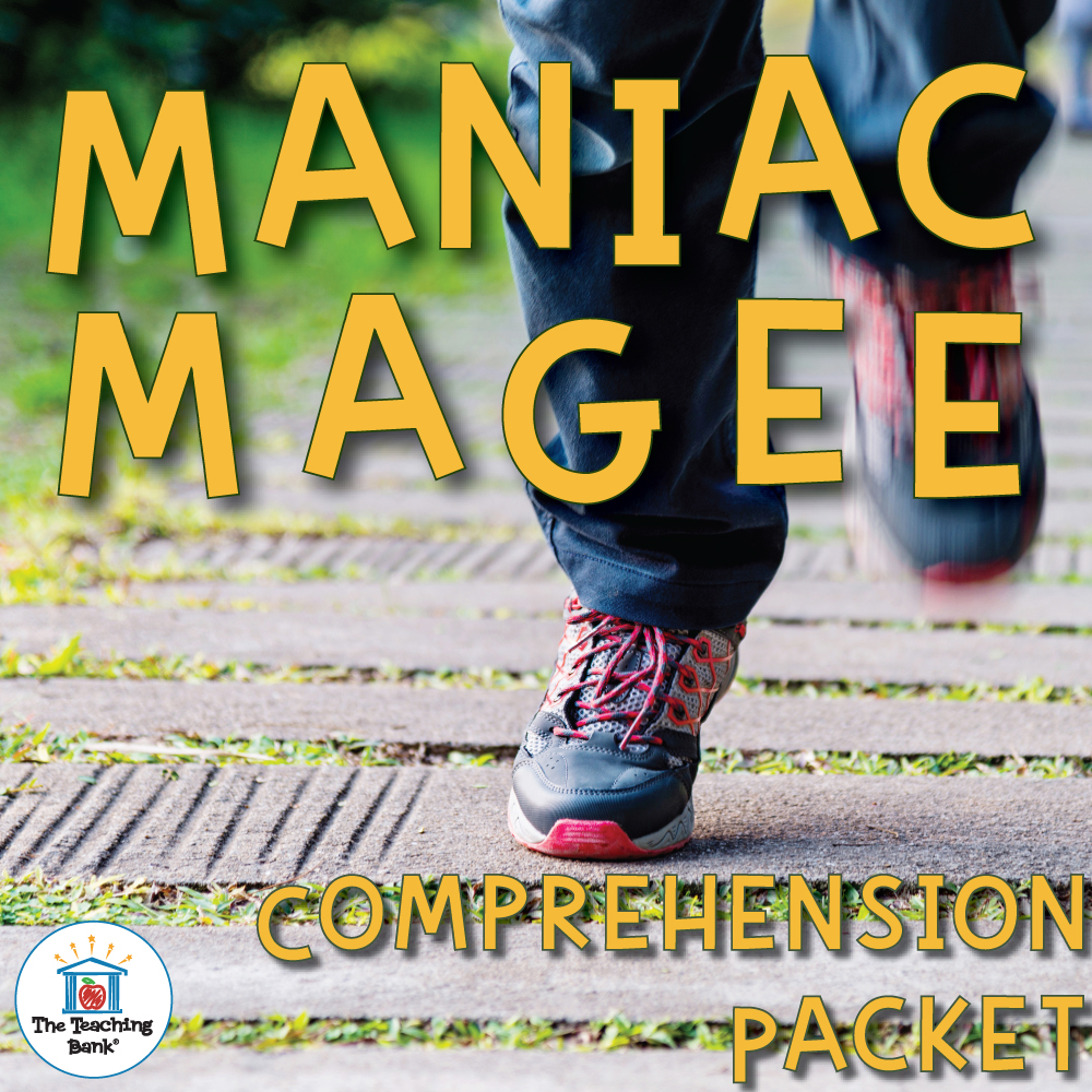 Maniac Magee Comprehension Packet - The Teaching Bank