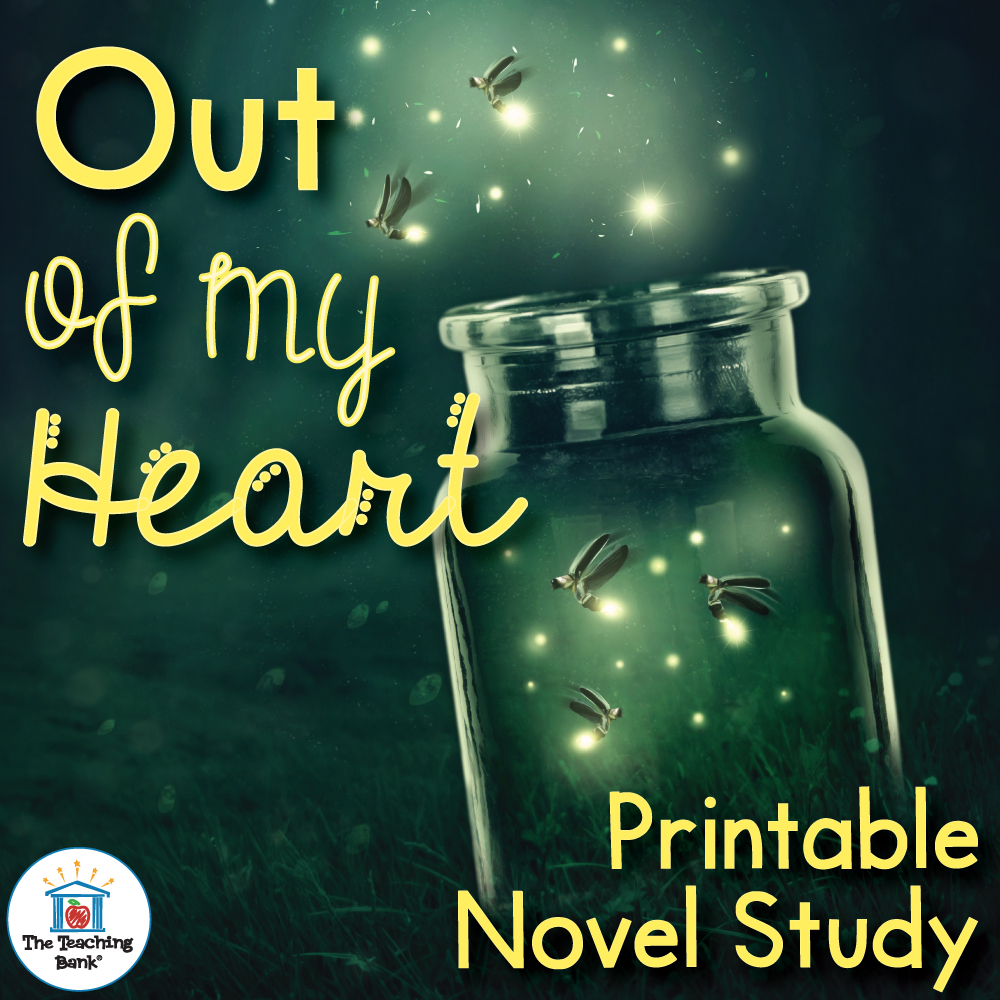 Out of My Heart Printable Novel Study - The Teaching Bank