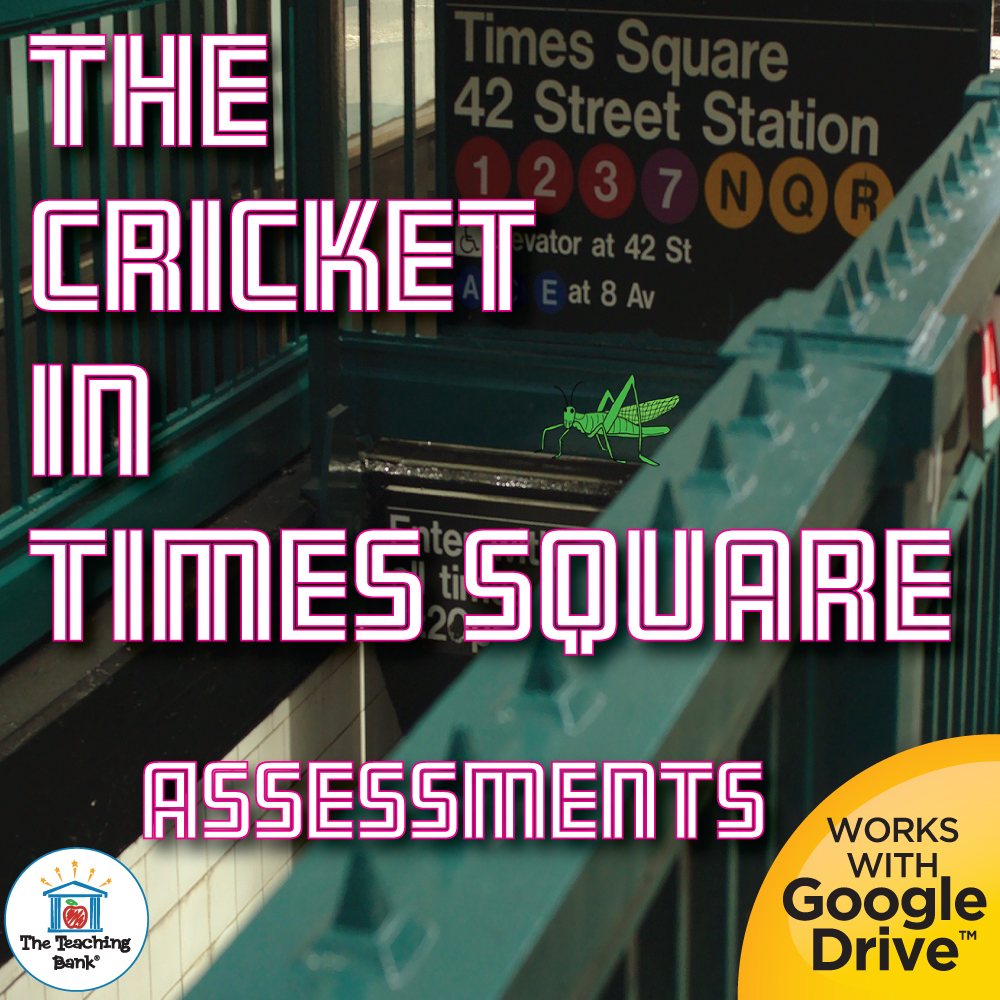 The Cricket in Times Square Unit Assessments for Google Forms - The ...