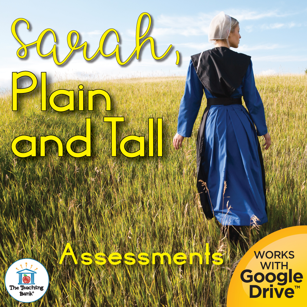 Sarah, Plain and Tall Book Unit Assessments for Google Forms - The ...