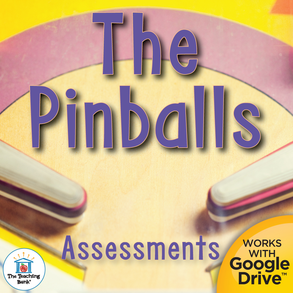 The Pinballs Book Unit Assessments for Google Forms - The Teaching Bank