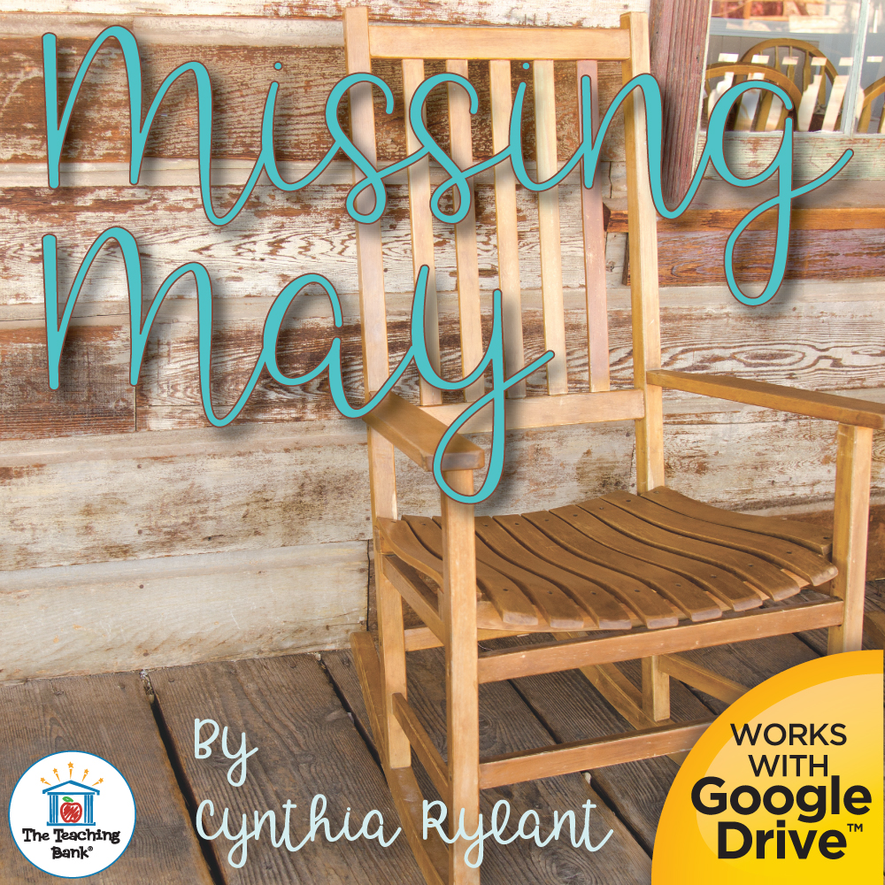 Missing May Novel Study Google Drive™ and Printable Versions - The ...