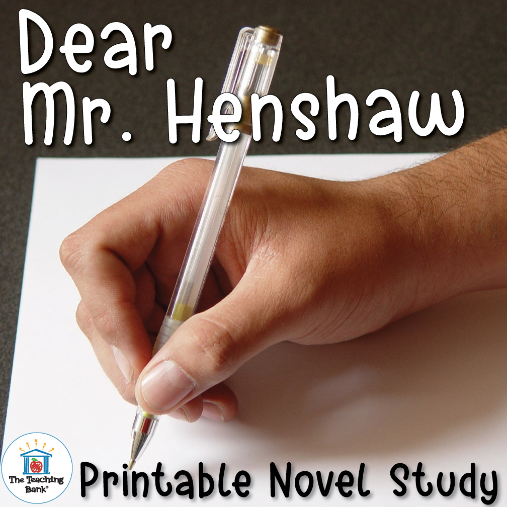 Dear Mr. Henshaw Printable Novel Study - The Teaching Bank
