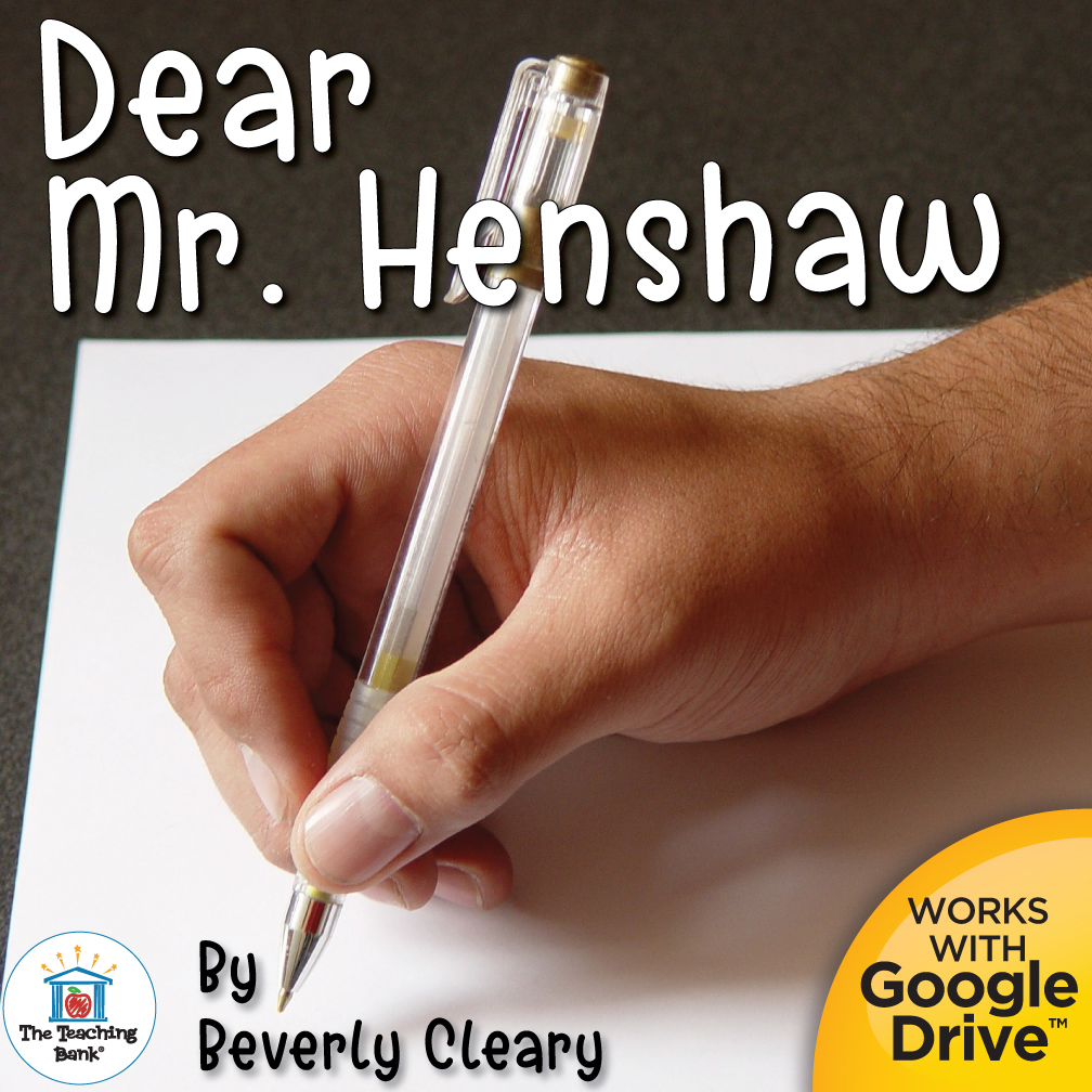 Dear Mr. Henshaw Novel Study Google Drive™ and Printable Versions - The ...