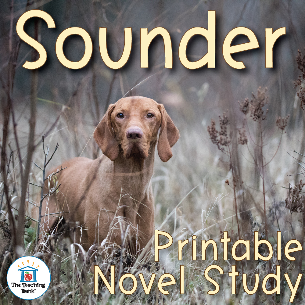 Sounder Printable Novel Study - The Teaching Bank