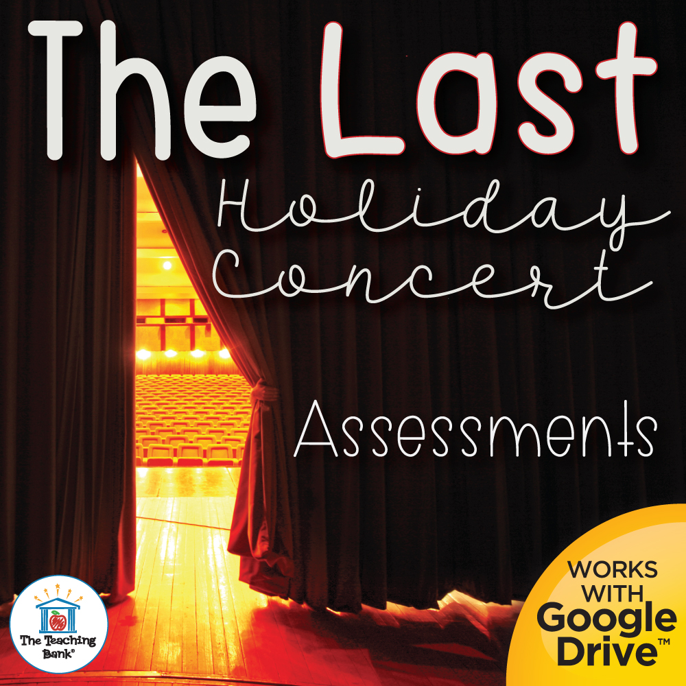 The Last Holiday Concert Unit Assessments for Google Forms - The ...