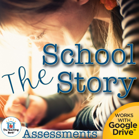 The School Story Book Unit Assessments for Google Forms - The Teaching Bank
