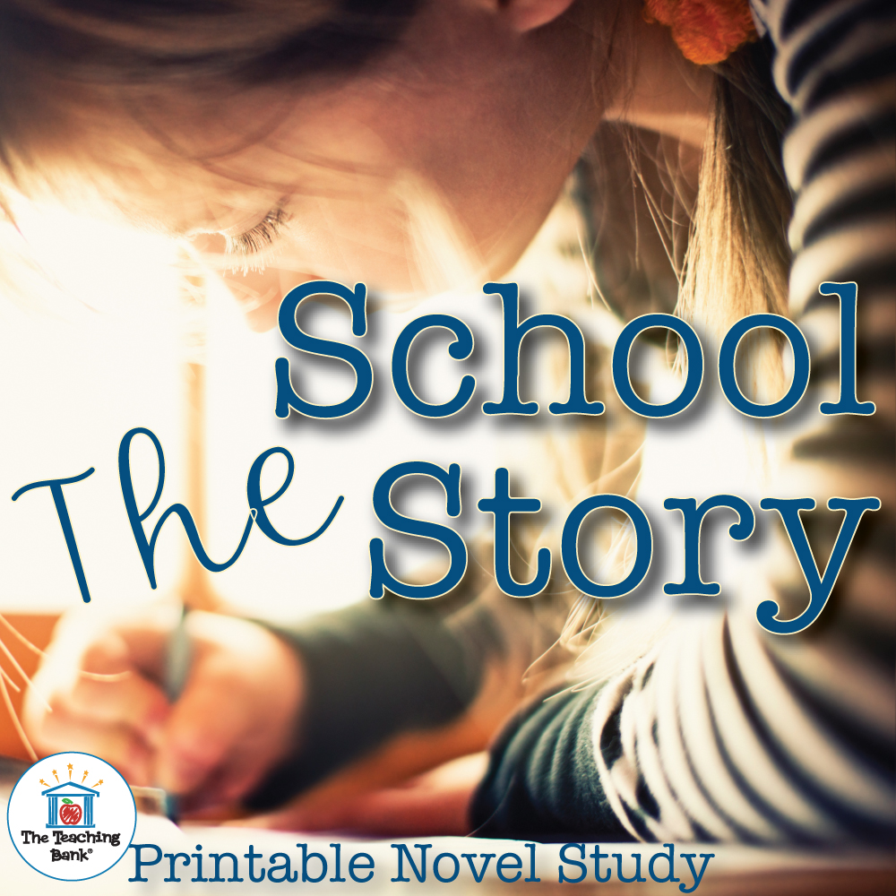 The School Story Printable Novel Study - The Teaching Bank
