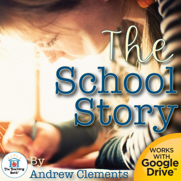The School Story Novel Study Google Drive™ and Printable Versions | The ...