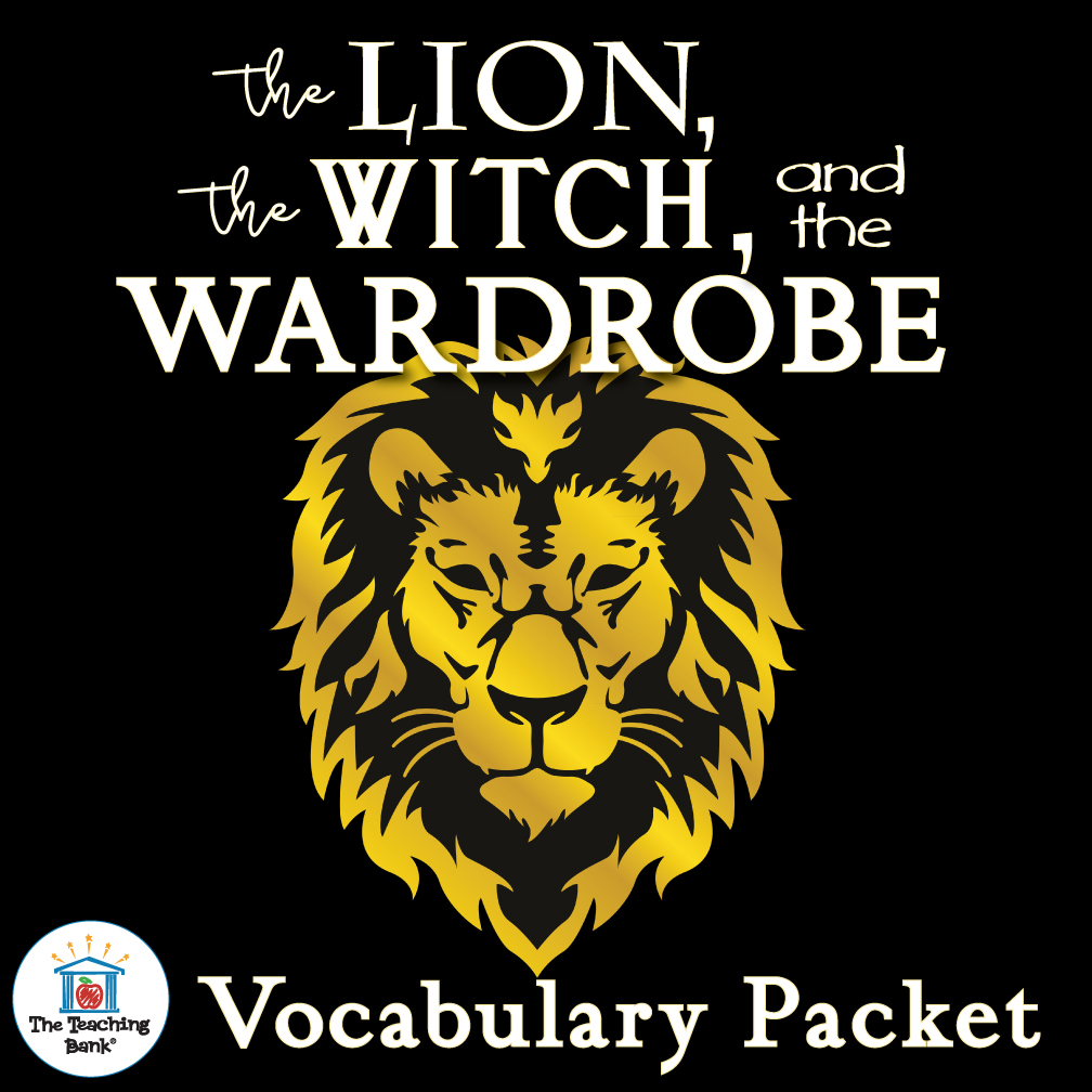 The Lion, the Witch, and the Wardrobe Vocabulary Packet - The Teaching Bank