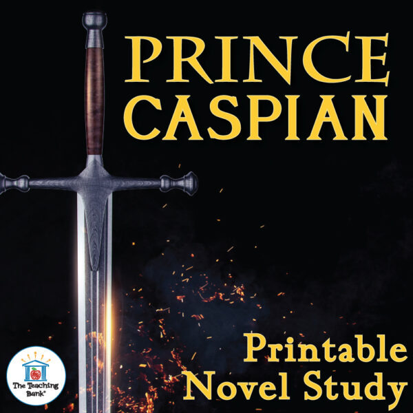Prince Caspian Printable Novel Study | The Teaching Bank