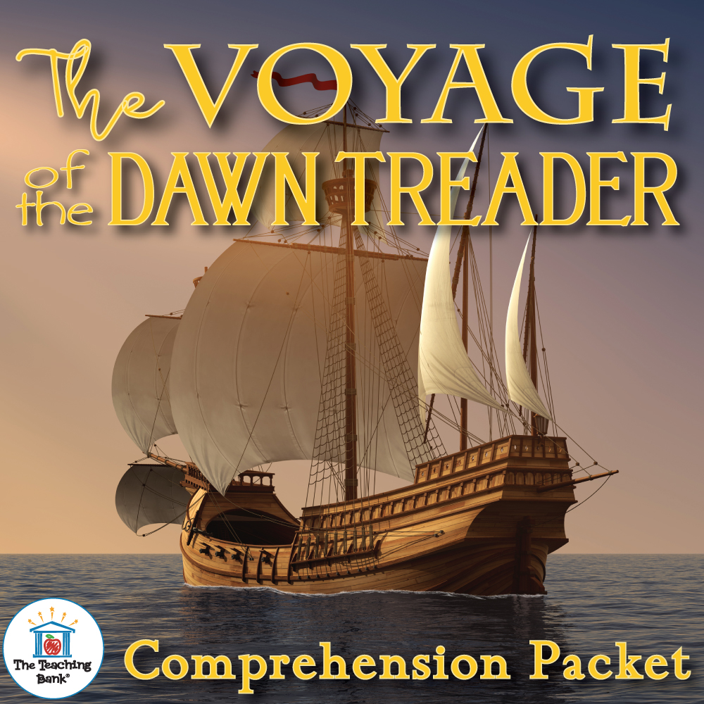 The Voyage of the Dawn Treader Comprehension Packet - The Teaching Bank