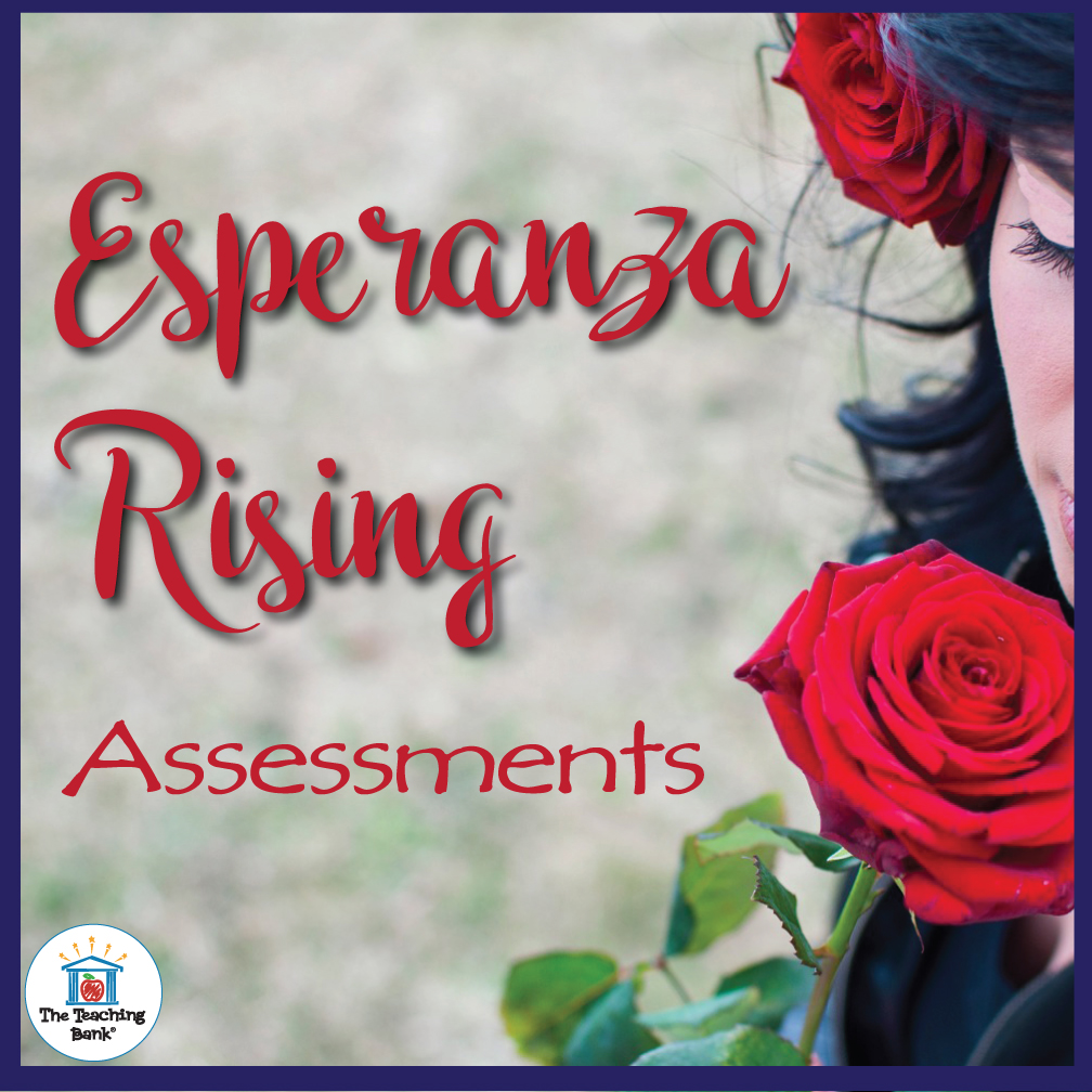 Esperanza Rising Assessment Packet - The Teaching Bank