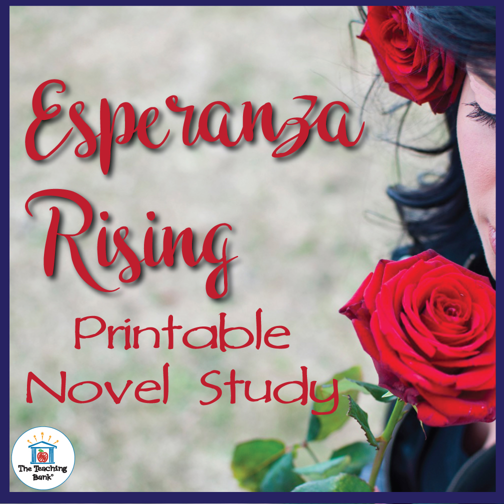 Esperanza Rising Printable Novel Study - The Teaching Bank