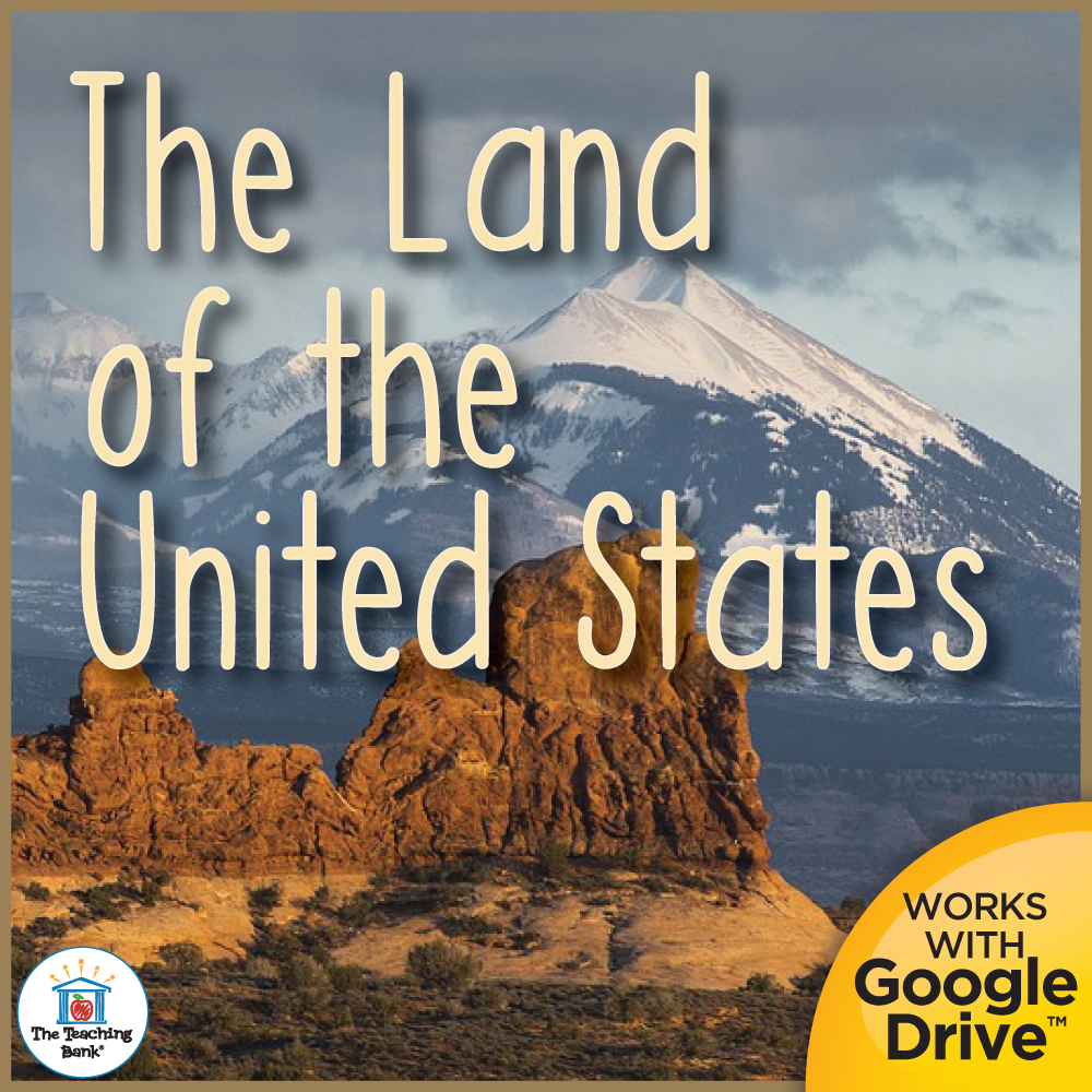 The Land of the United States Unit - The Teaching Bank