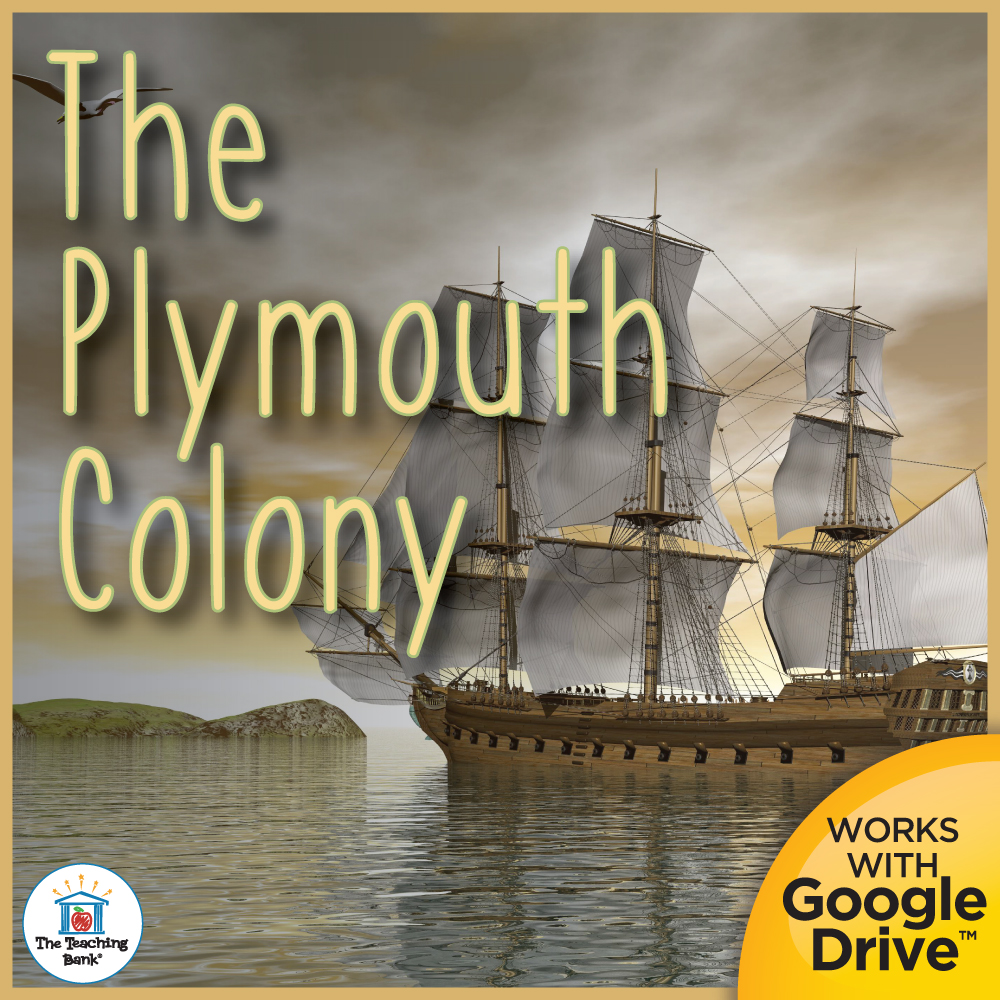 Plymouth Colony United States History Unit - The Teaching Bank