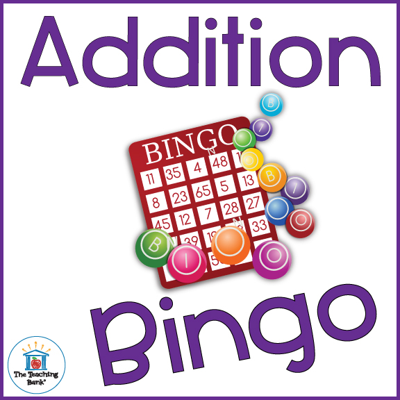 Addition Basic Facts Bingo Game - The Teaching Bank