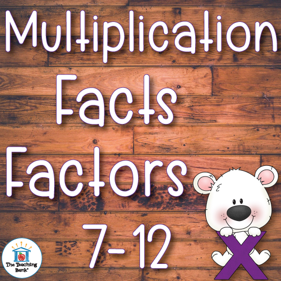 Multiplication Basic Facts 7-12 Factor Practice – FREE - The Teaching Bank