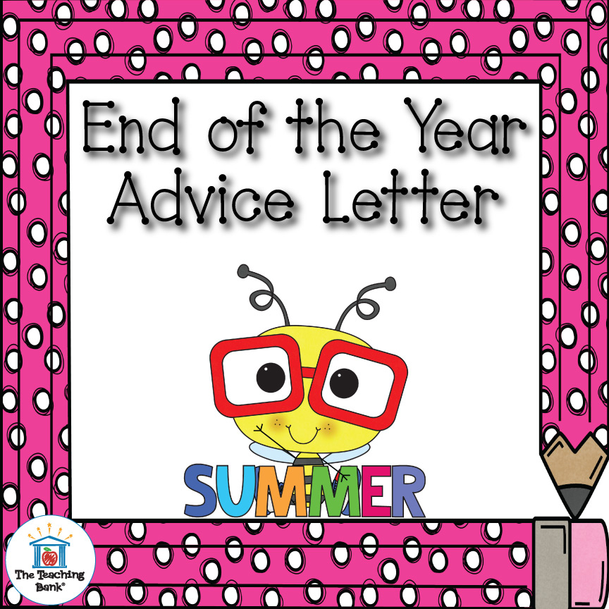 End of the Year Letter Writing Activity – FREE! - The Teaching Bank