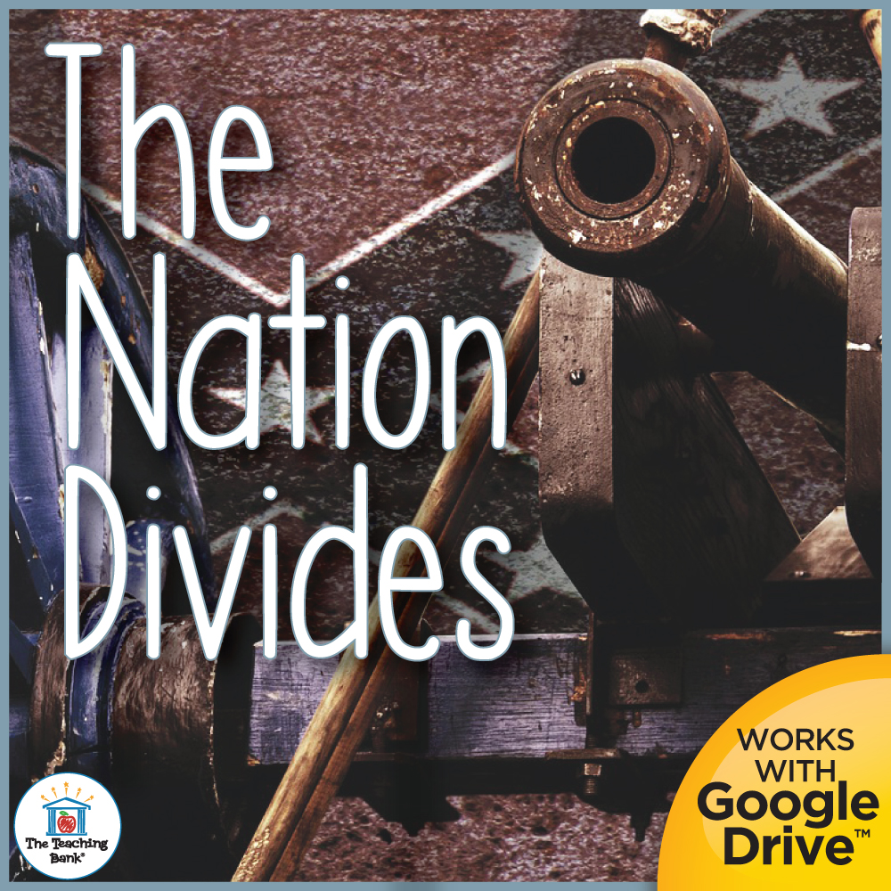 The Nation Divides: Path to the Civil War United States History Unit ...