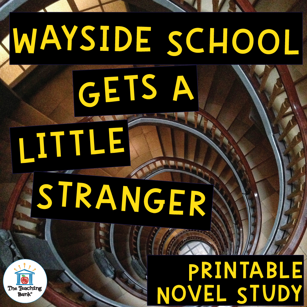 Wayside School Gets a Little Stranger Printable Novel Study - The ...