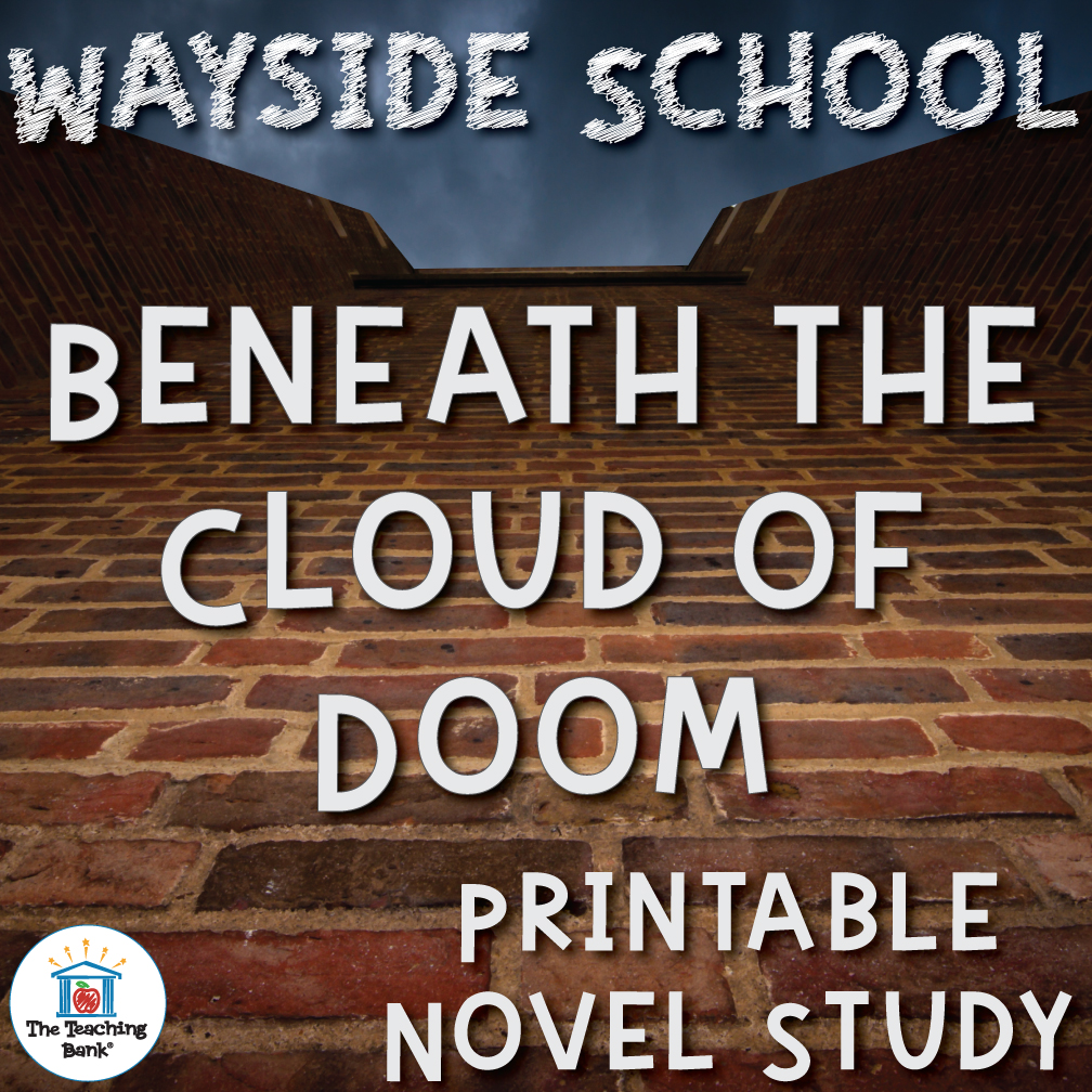 Wayside School Beneath the Cloud of Doom Printable Novel Study - The ...