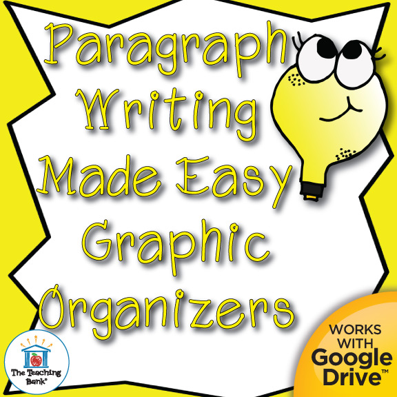 Paragraph Writing Made Easy Graphic Organizers - The Teaching Bank